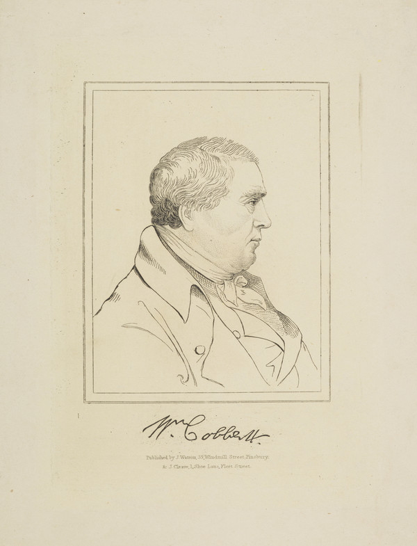 William Cobbett, 1762 - 1835. Political writer and agriculturalist ...