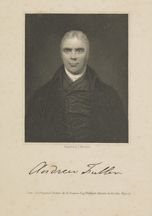 Andrew Fuller, 1754 - 1815. Baptist theologian by J. Morrison ...