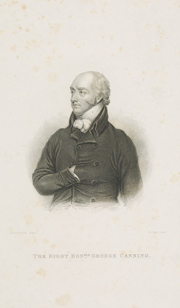 The Right Honourable George Canning, 1770 - 1827. Statesman by Richard ...
