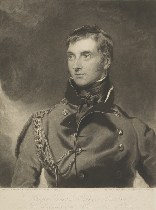 General Sir George Murray, 1772 - 1846. Soldier and statesman by Henry ...