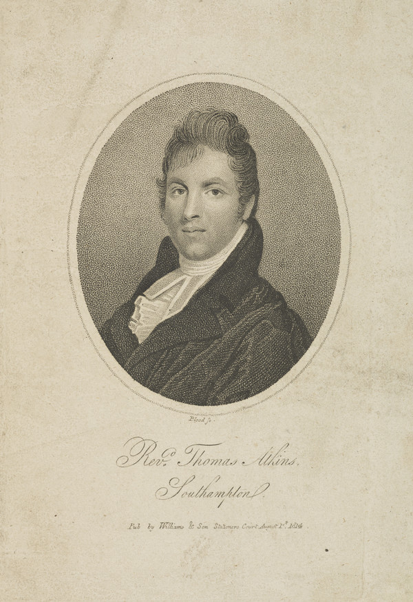 Rev. Thomas Atkins, active 1811 - 1844. Minister at Southampton by T ...