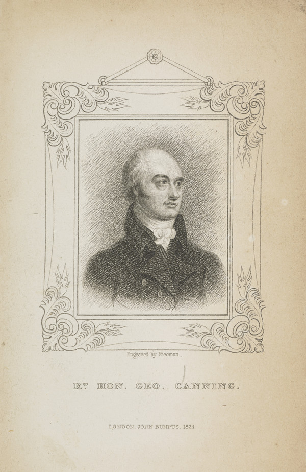 The Right Honourable George Canning, 1770 - 1827. Statesman by Samuel ...