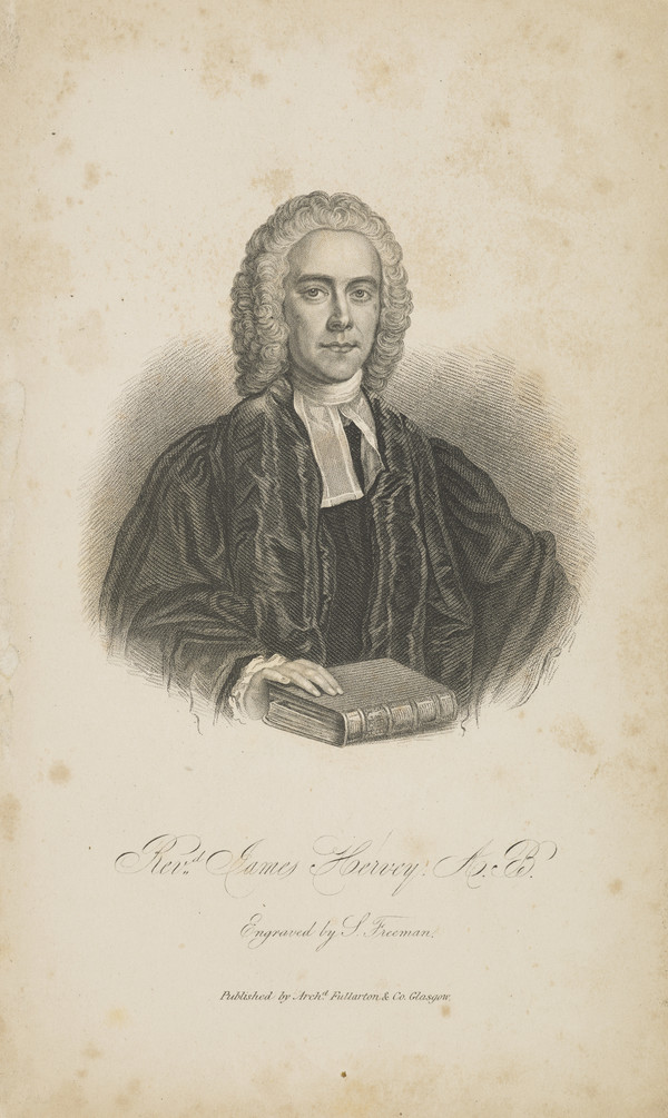 James Hervey, 1714 - 1758. Rector of Weston-Favell; devotional writer ...