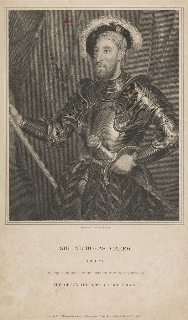 Sir Nicholas Carew, d. 1539. Courtier of Henry VIII; Master of the ...
