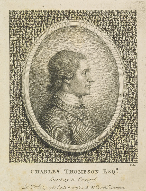Charles Thompson. Secretary to Congress by Benjamin Beale Evans ...