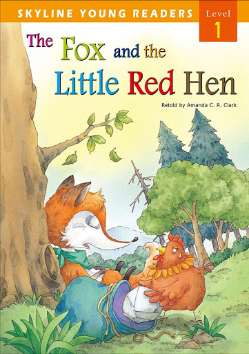 THE SLY FOX AND THE LITTLE RED HEN - Ourboox