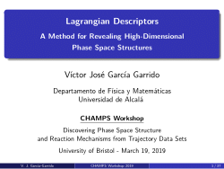 Lagrangian Descriptors: A Method for Revealing High-Dimensional Phase Space Structures