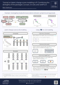 Tutorial on latent change score modeling in R: Combining the strengths of the packages lavaan ...