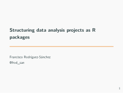 Structuring data analysis projects as R packages