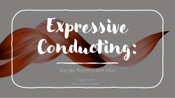 Expressive Conducting: Using Laban Movement to Inform Gesture