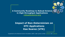 Impact of Non-Determinism on HTC Applications