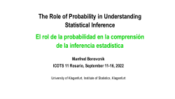 The Role of Probability in Understanding Statistical Inference