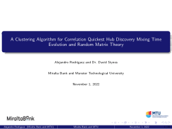 ICTAI 2022 Presentation - A Clustering Algorithm for Correlation Quickest Hub Discovery Mixing ...