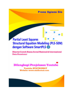 Partial Least Squares Structural Equation Modeling (PLS-SEM) dengan Software SmartPLS