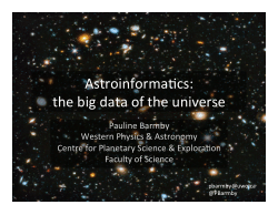 Astroinformatics: the big data of the universe