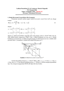 Latihan Pemodelan Fixed & Continuous Metode Magnetik