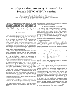 An adaptive video streaming framework for Scalable HEVC (SHVC) standard
