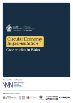 Circular Economy Implementation - Case Studies in Wales
