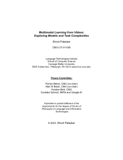 Multimodal Learning from Videos: Exploring Models and Task Complexities