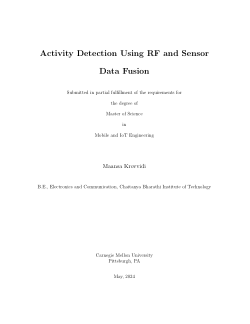 Activity Detection Using RF and Sensor Data Fusion