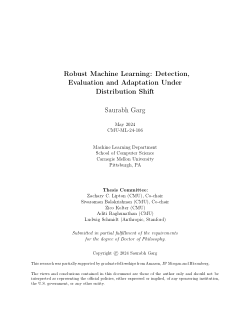 Robust Machine Learning: Detection, Evaluation and Adaptation Under ...