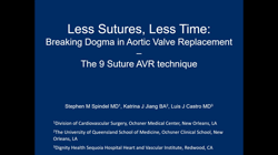 Breaking Dogma in Aortic Valve Replacement: The Nine Suture AVR Technique