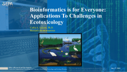 Bioinformatics is for Everyone: Applications To Challenges in Ecotoxicology