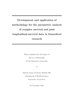 Development and application of methodology for the parametric analysis of complex survival and ...