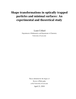 Shape transformations in optically trapped particles and minimal ...