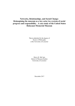 Networks, Relationships, and Social Change: Reimagining the museum as a ...