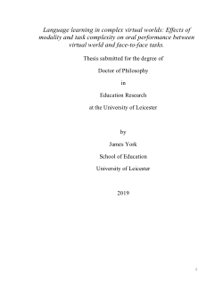 Language learning in complex virtual worlds: Effects of modality and task complexity on oral ...