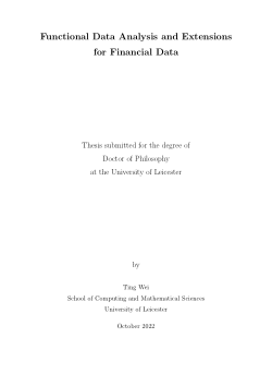 Functional Data Analysis and Extensions for Financial Data
