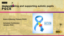 Understanding and supporting autistic pupils