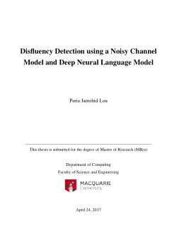 Disfluency detection using a noisy channel model and deep neural language model