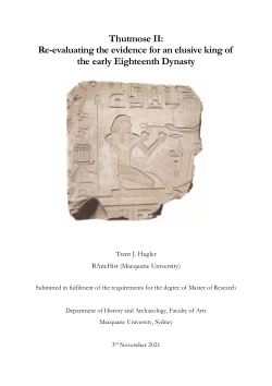 Thutmose II: re-evaluating the evidence for an elusive king of the ...