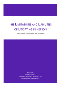 Item - The limitations and liabilities of litigating in person: a study ...