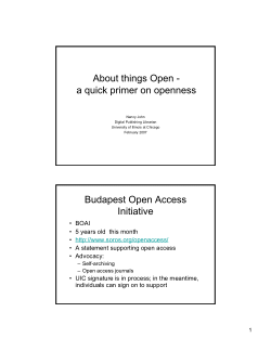 About things Open - a quick primer on openness. The Open Archives ...