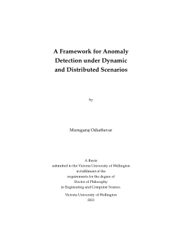 A Framework for Anomaly Detection under Dynamic and Distributed Scenarios