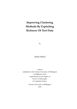 Improving Clustering Methods By Exploiting Richness Of Text Data