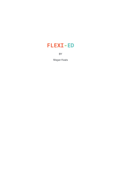 Flexi-Ed: Enhancing education through flexible form