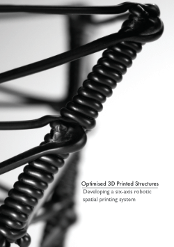 Optimised 3D Printed Structures: developing a six-axis robotic spatial printing system