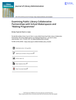 Examining Public Library Collaborative Partnerships with School Makerspaces and “Making Programmes”
