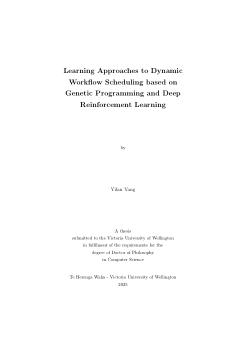 Learning Approaches to Dynamic Workflow Scheduling based on Genetic Programming and Deep ...