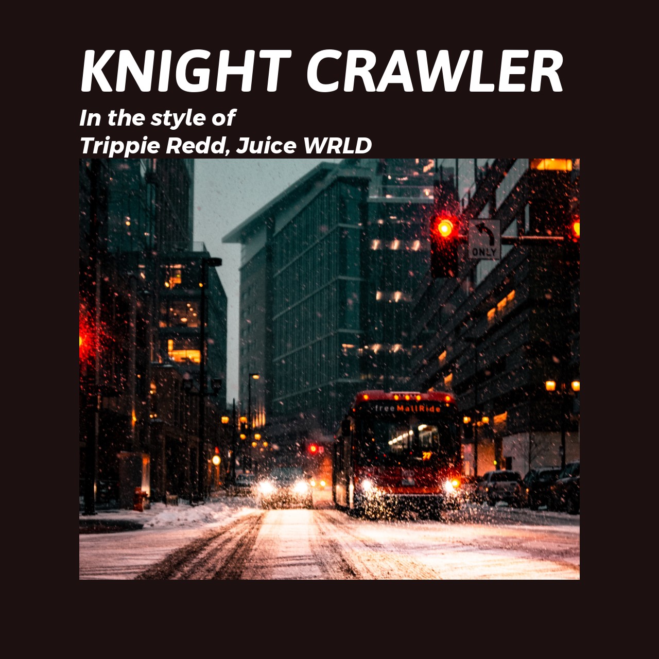 Trippie Redd Juice Wrld Knight Crawler Karaoke Singa