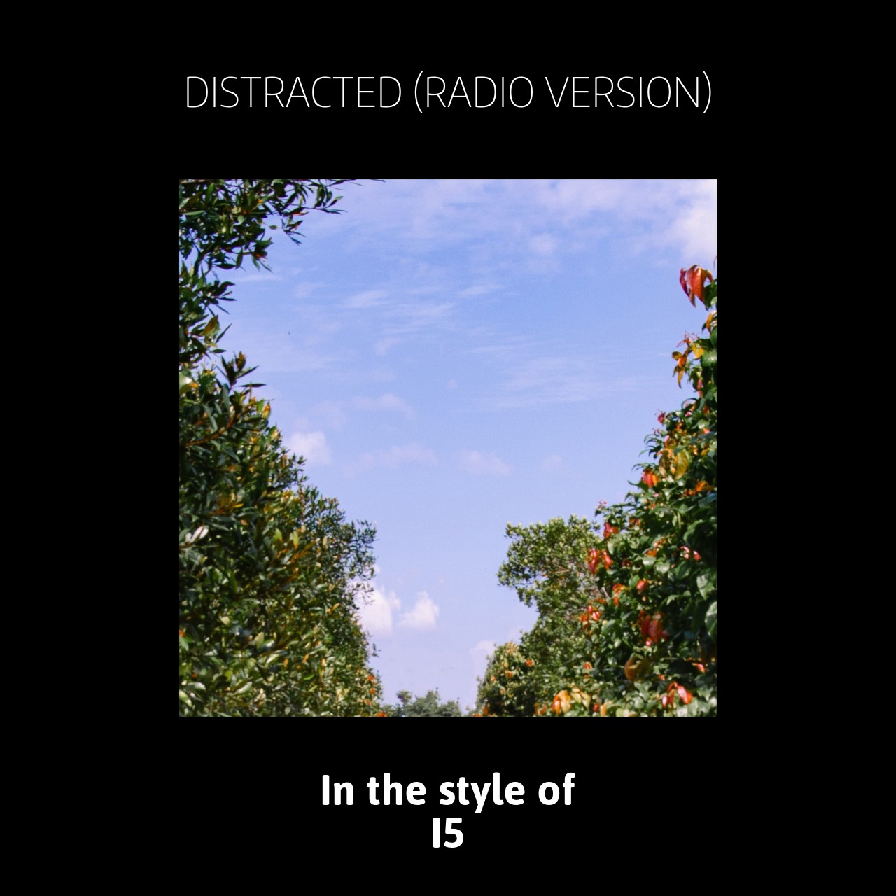 I5 - Distracted (Radio Version) Karaoke | Singa