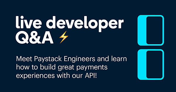 Paystack is live in South Africa! - The Paystack Blog