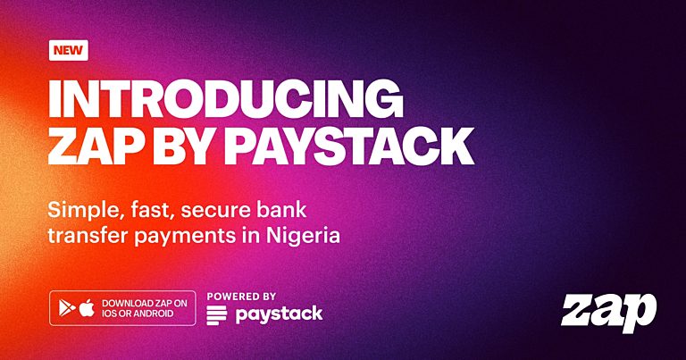 Everything you need to know about Zap by Paystack - The Paystack Blog