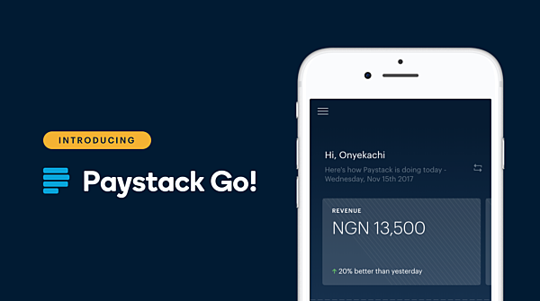 Introducing Paystack Go! - The Paystack Blog