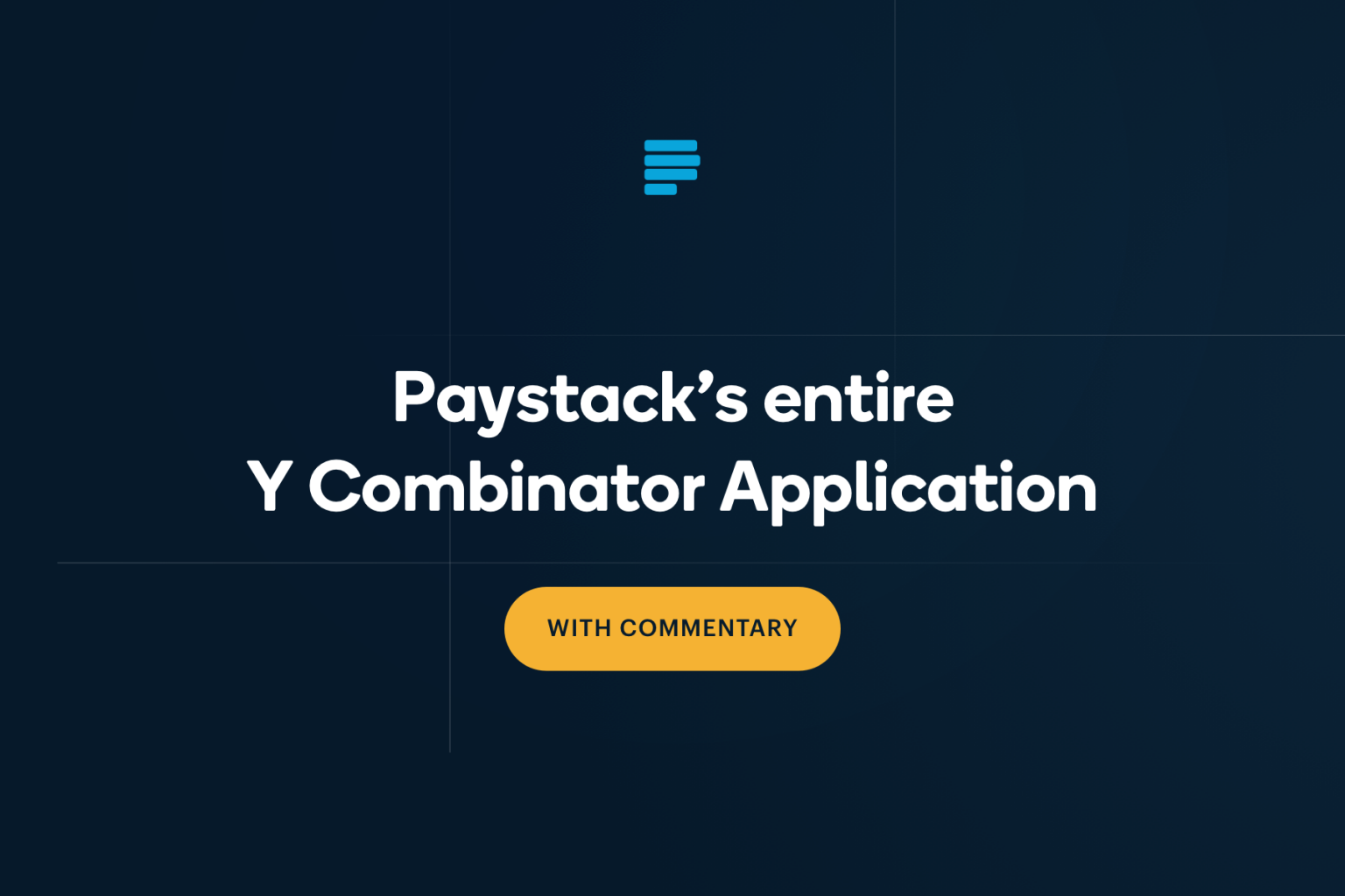 Paystack’s Y Combinator Application - The Paystack Blog