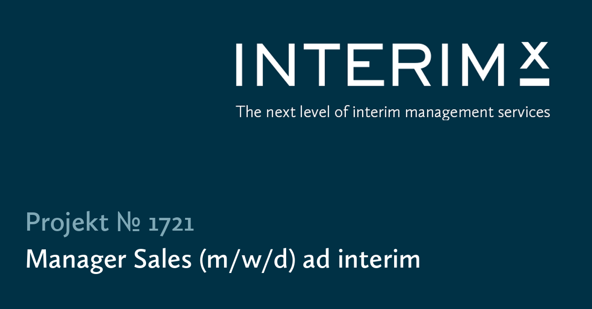 Manager Sales (m/w/d) ad interim | Leiten des Vertriebs bei einem ...